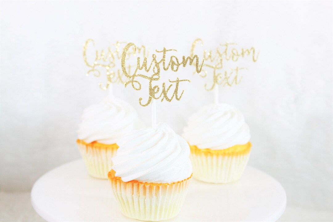 Custom Text Topper, Personalized Cupcake Topper, Cupcake Topper Custom ...