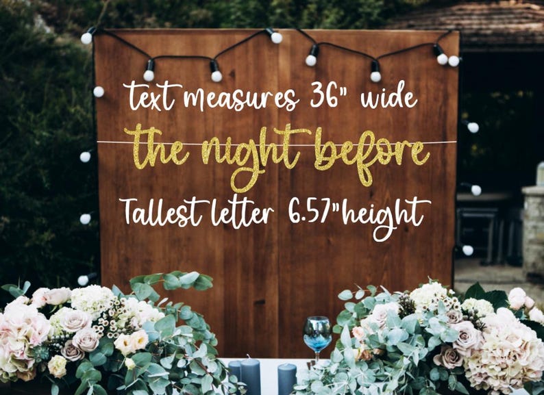 The Night Before Sign, Night Before Wedding Theme, the Night Before ...