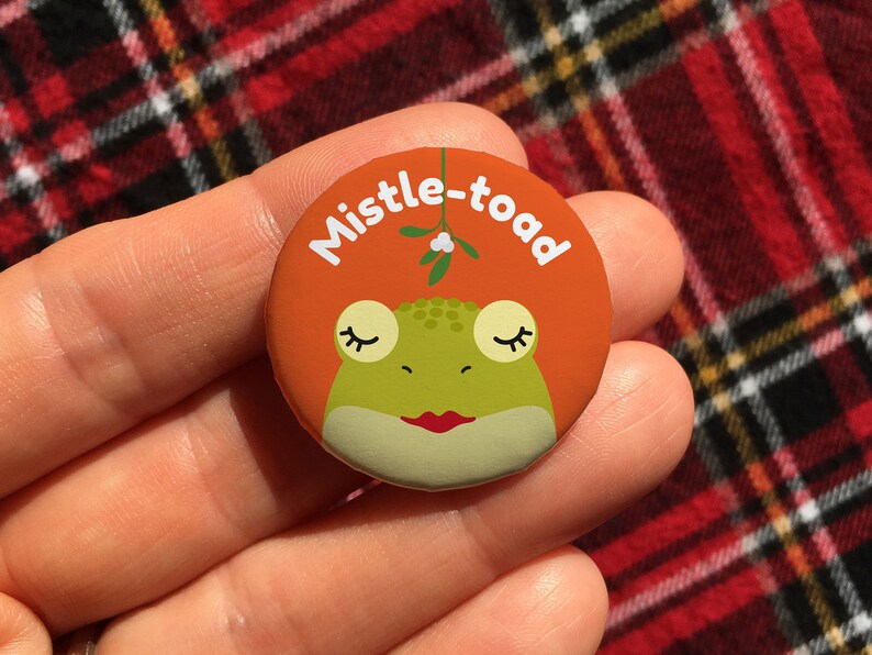 Mistle-toad funny Christmas badge toad pun Christmas eve box | Etsy