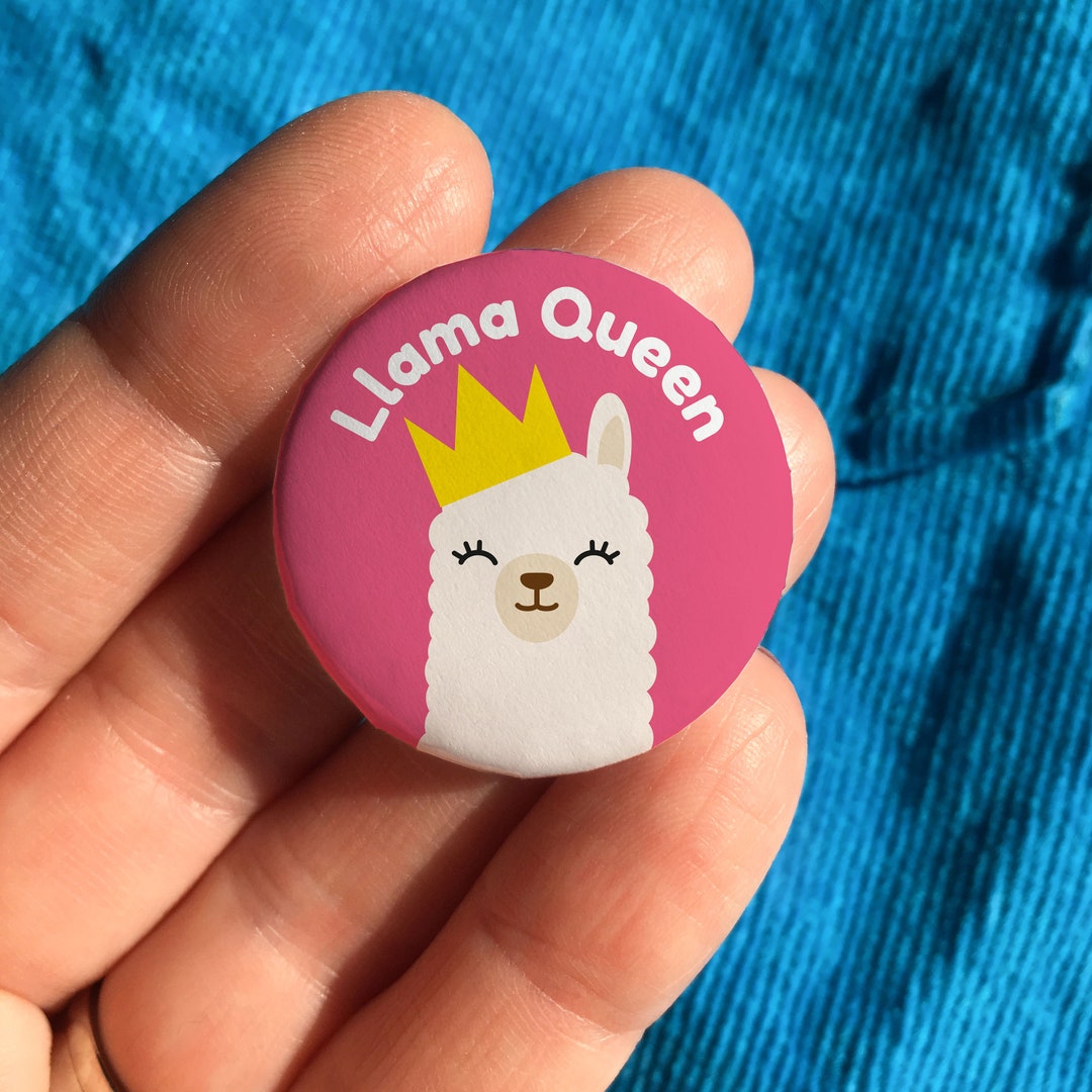 Llama Queen Pin Badge, Funny Sister Gift - Etsy