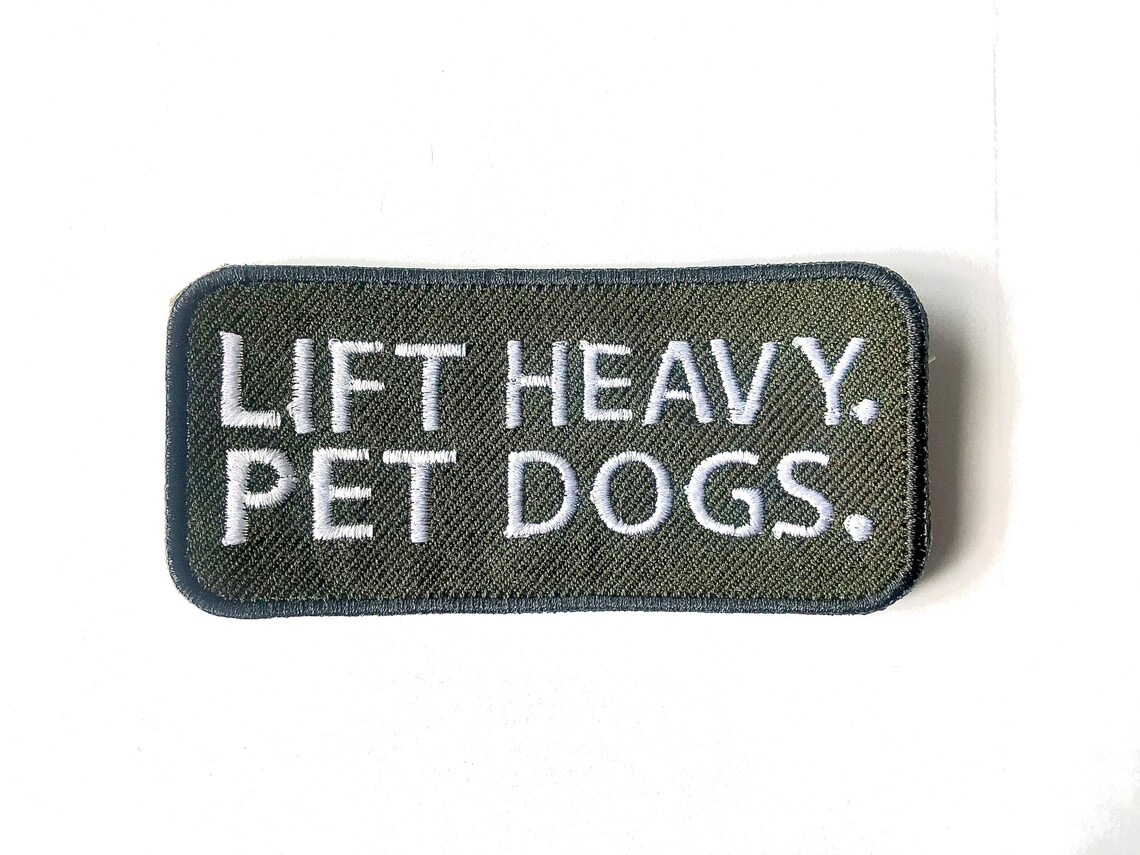 Lift Heavy Pet Dogs Patch - Etsy