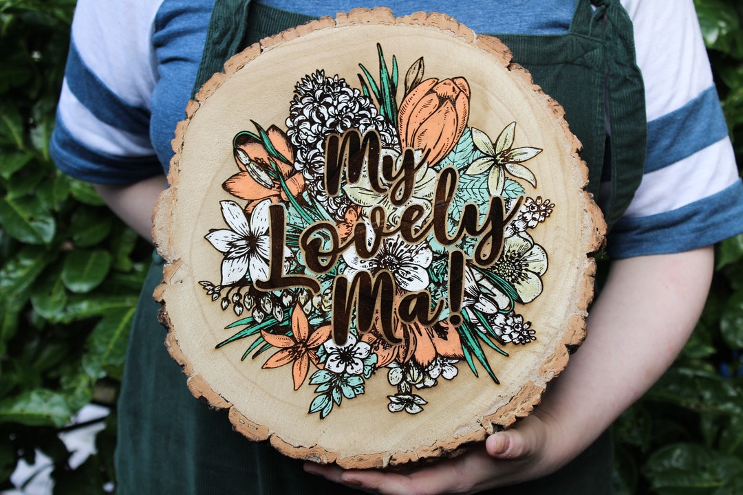 My Lovely Ma Log Slice Sign Mum Mothers Day Irish Humour Rustic ...