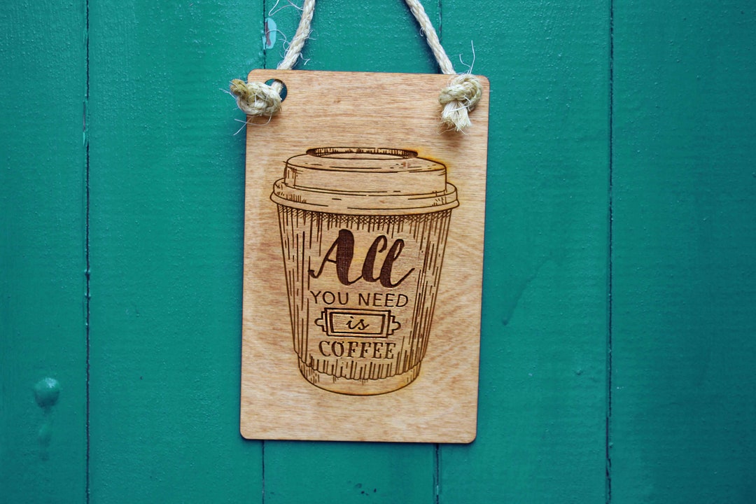 Coffee Lover Wooden Sign All You Need is Coffee Kitchen Rustic Sign ...