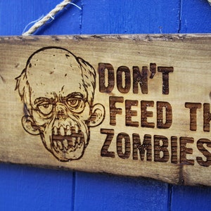Dont Feed the Zombies Wooden Sign Monster Scary Rustic Halloween Scary ...