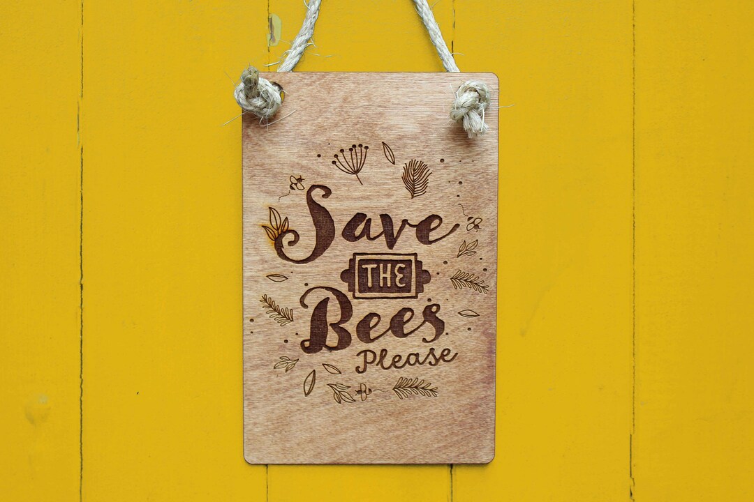 Save the Bees Wooden Sign Nature Lover Bee Earth Kitchen Rustic Sign ...