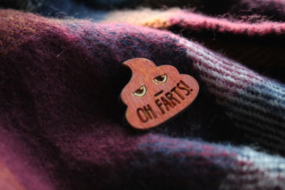 Oh Farts Wooden Pin Badge poop fun last man on earth funny | Etsy