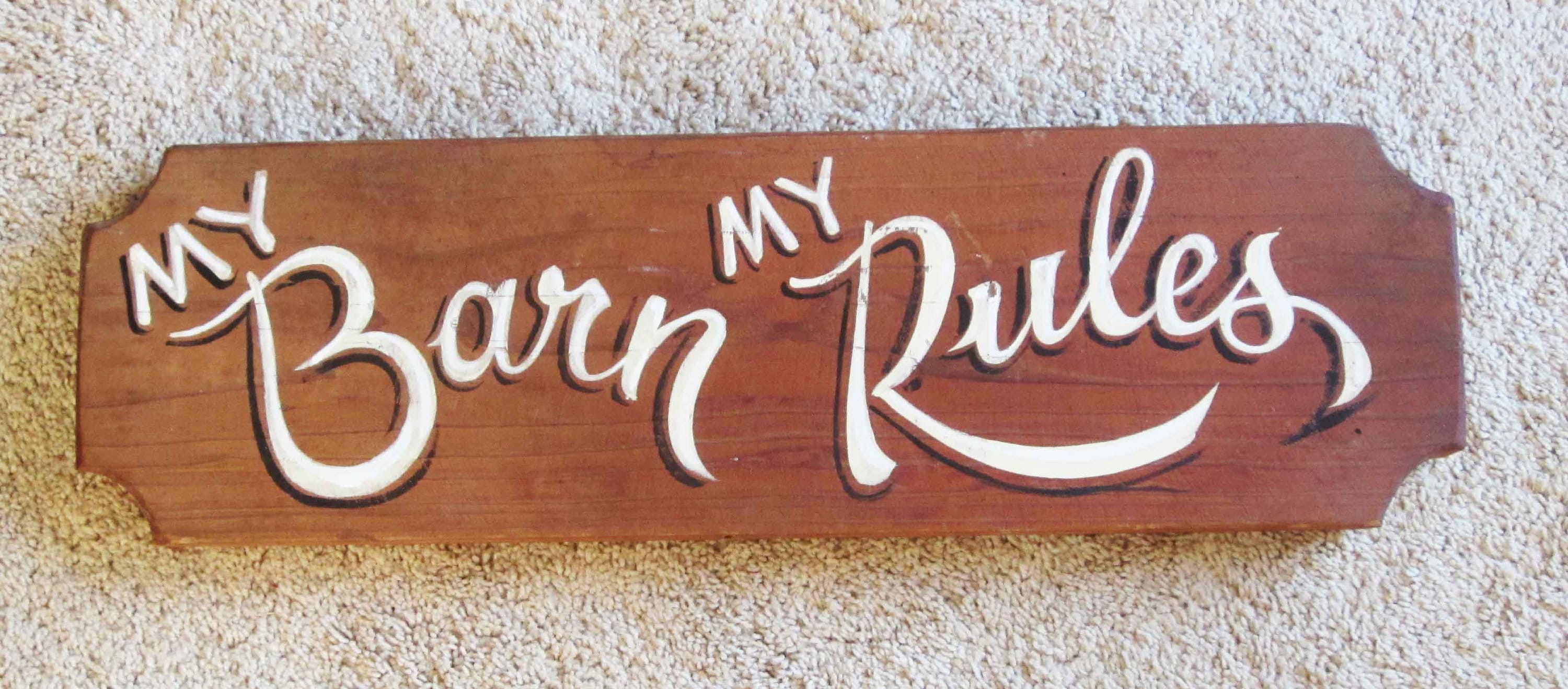 Rustic Wood Hand Painted Sign My Barn My Rules - Etsy
