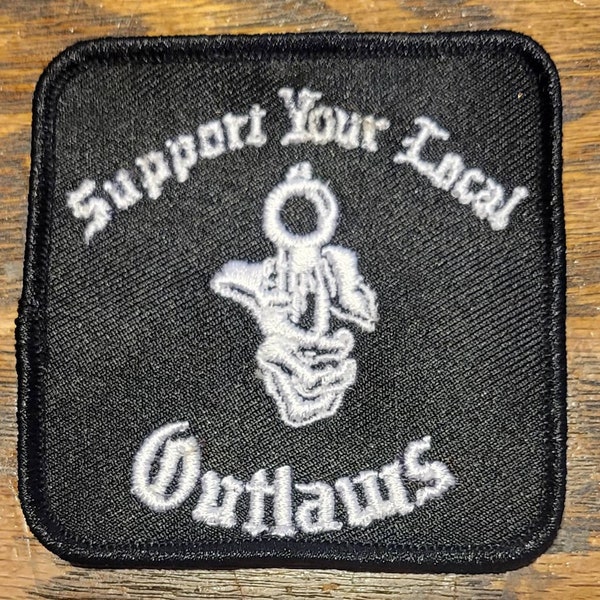 Support Your Local Outlaws - Etsy