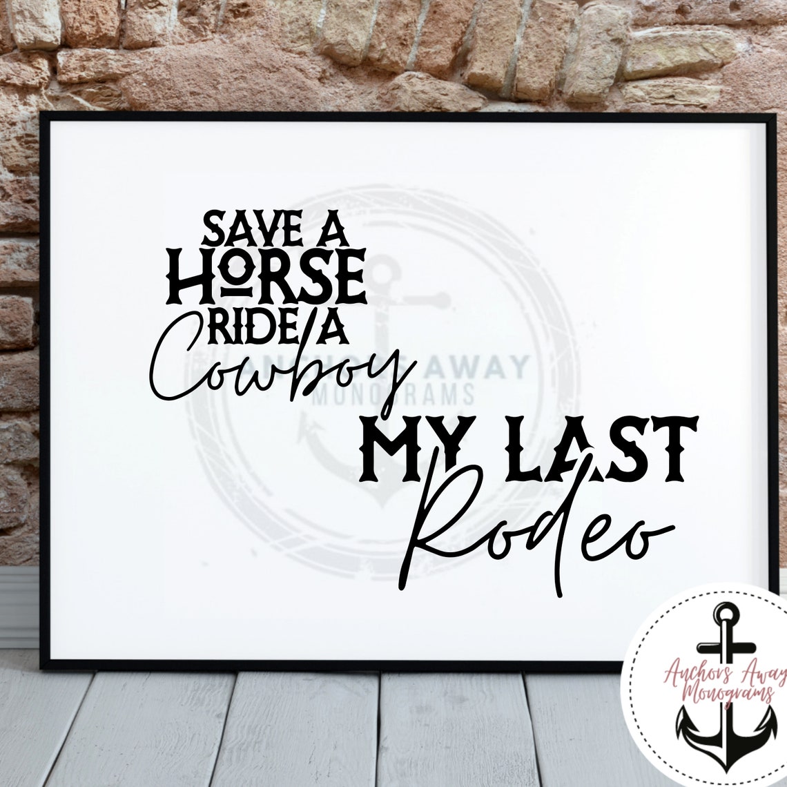 My Last Rodeo L Save a Horse Ride a Cowboy L SVG AND PNG Files L ...
