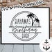 Bahamas Birthday Babe Trip SVG AND PNG Files L Birthday Destination L ...