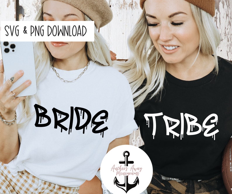 Graffiti Bride and Tribe SVG I Ride or Die SVG Bride Tour Lets - Etsy