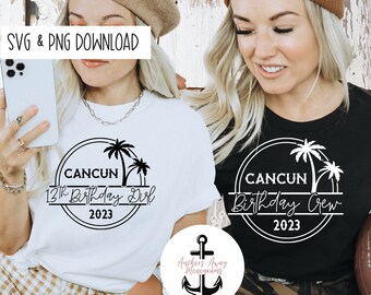2023 Cancun Crew Svg - Etsy