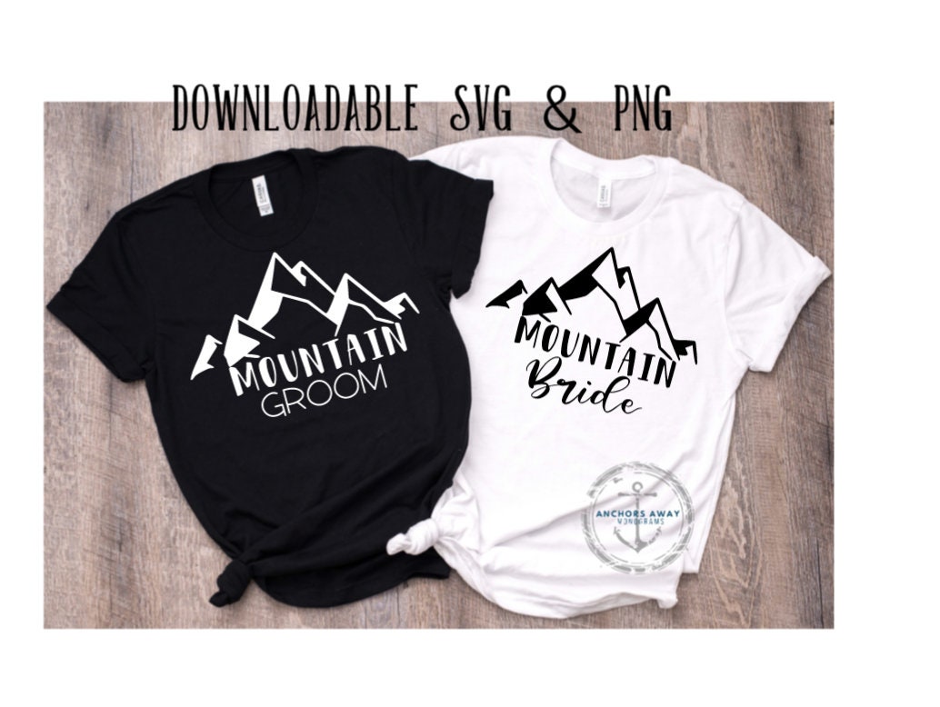 Mountain Bride & Mountain Groom SVG AND PNG Files | Etsy