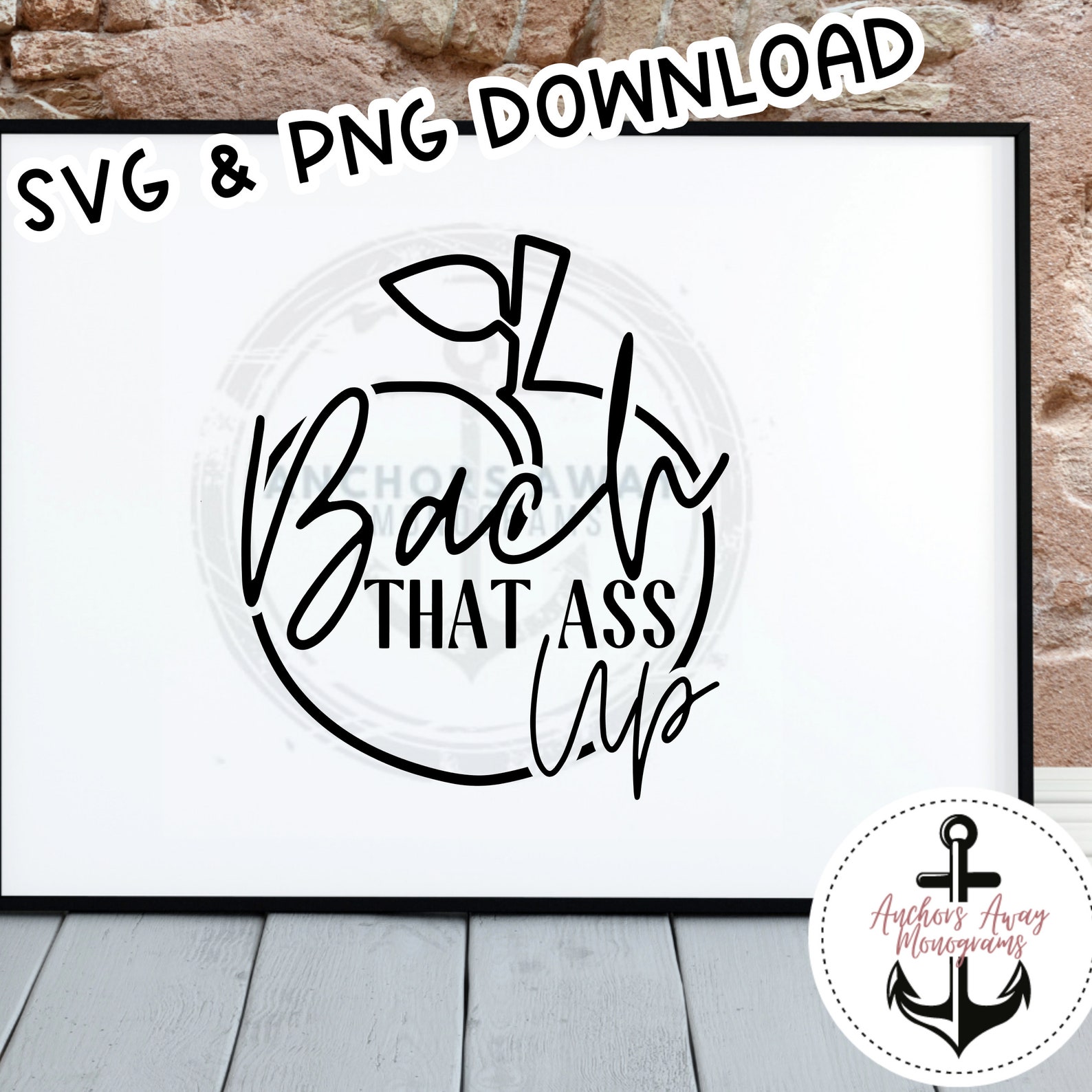 Bach That Ass up Peach SVG AND PNG Files L Bachelorette L - Etsy
