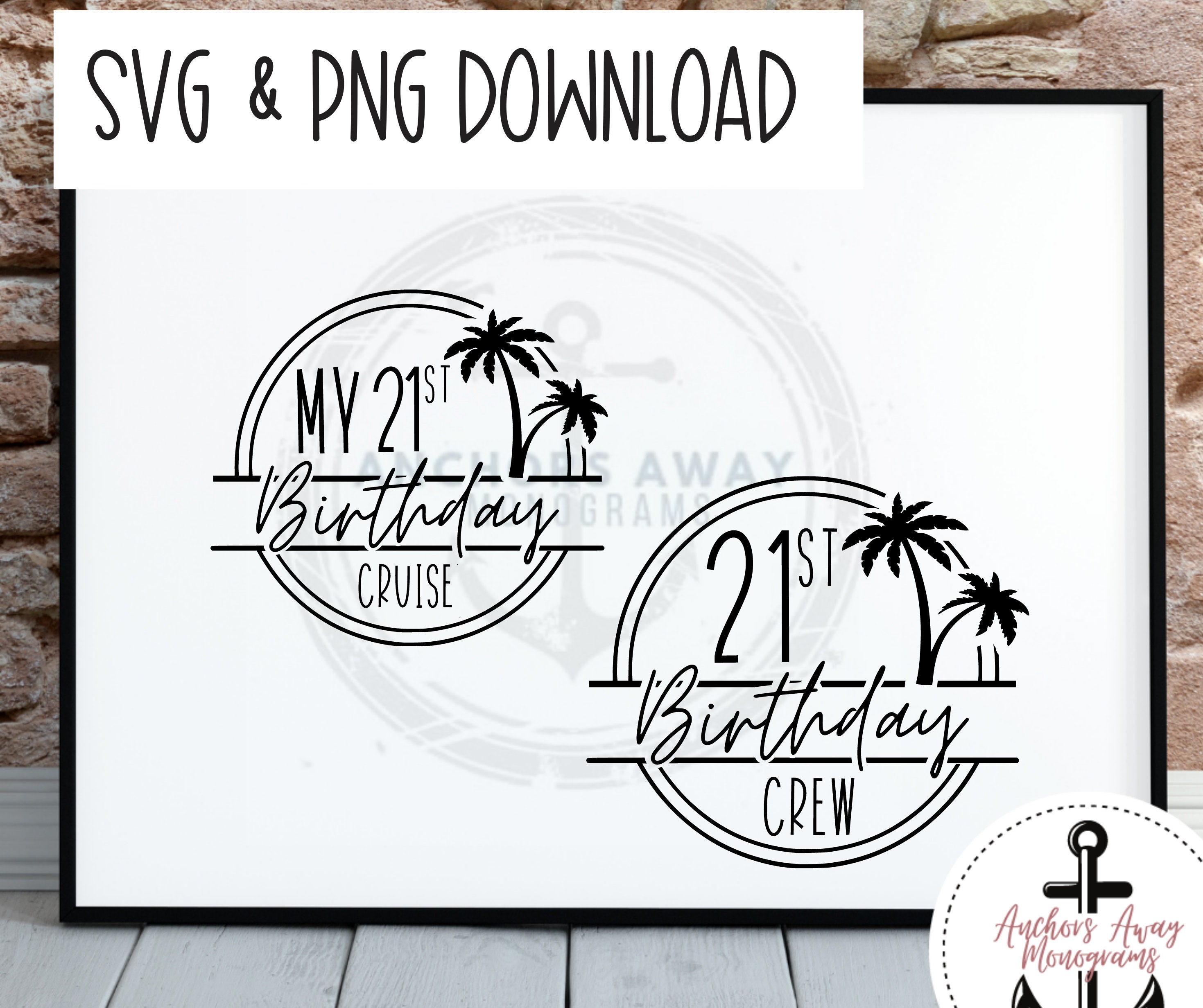 21st Birthday Cruise & 21st Birthday Crew Beach SVG PNG L Birthday ...