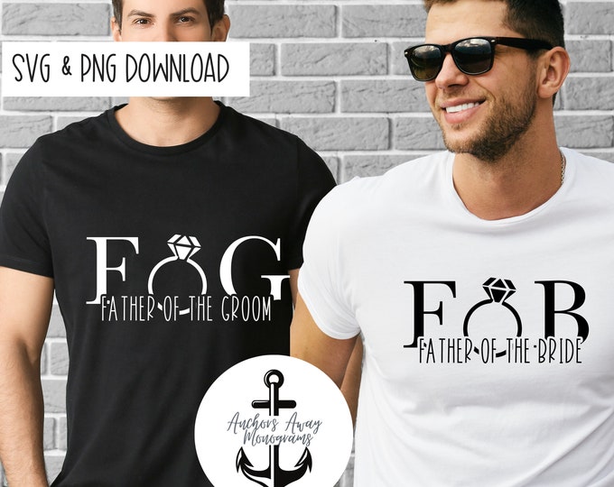 Father of Bride & Father of Groom SVG AND PNG Files L Father Wedding ...
