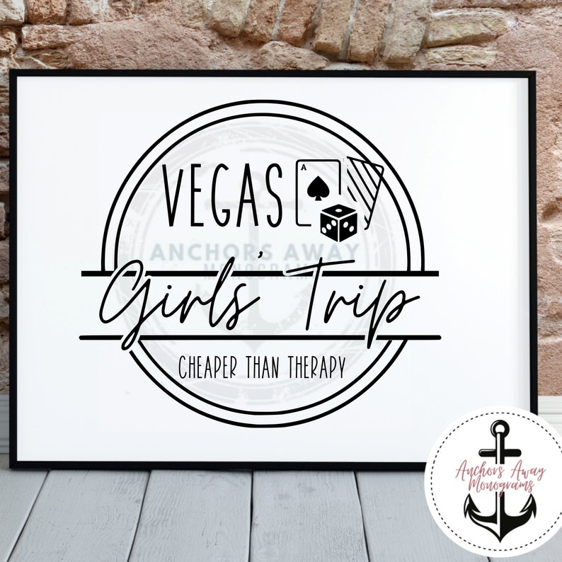 Vegas Girls Trip Cheaper Than Therapy SVG, Girls Weekend, Vegas Girls ...