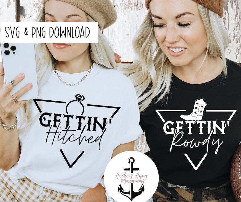 Getting Hitched Getting Rowdy Texas SVG AND PNG Files L Disco Cowgirl L ...