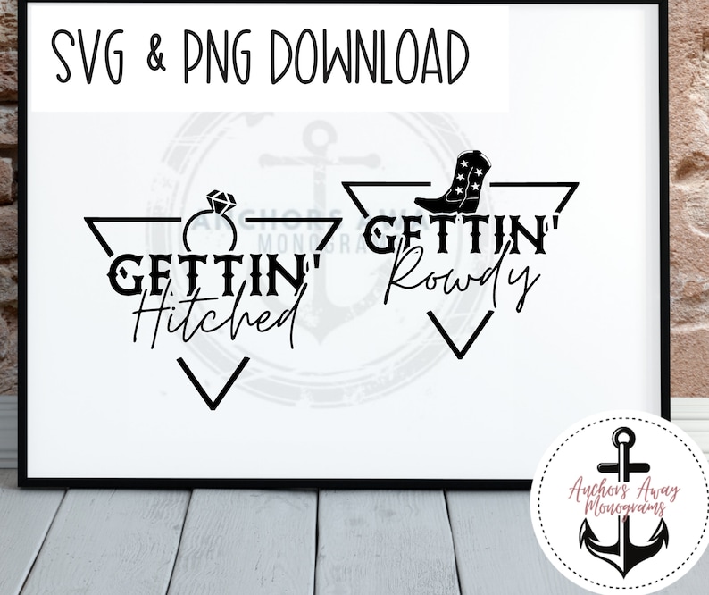 Getting Hitched Getting Rowdy Texas SVG AND PNG Files L Disco Cowgirl L ...