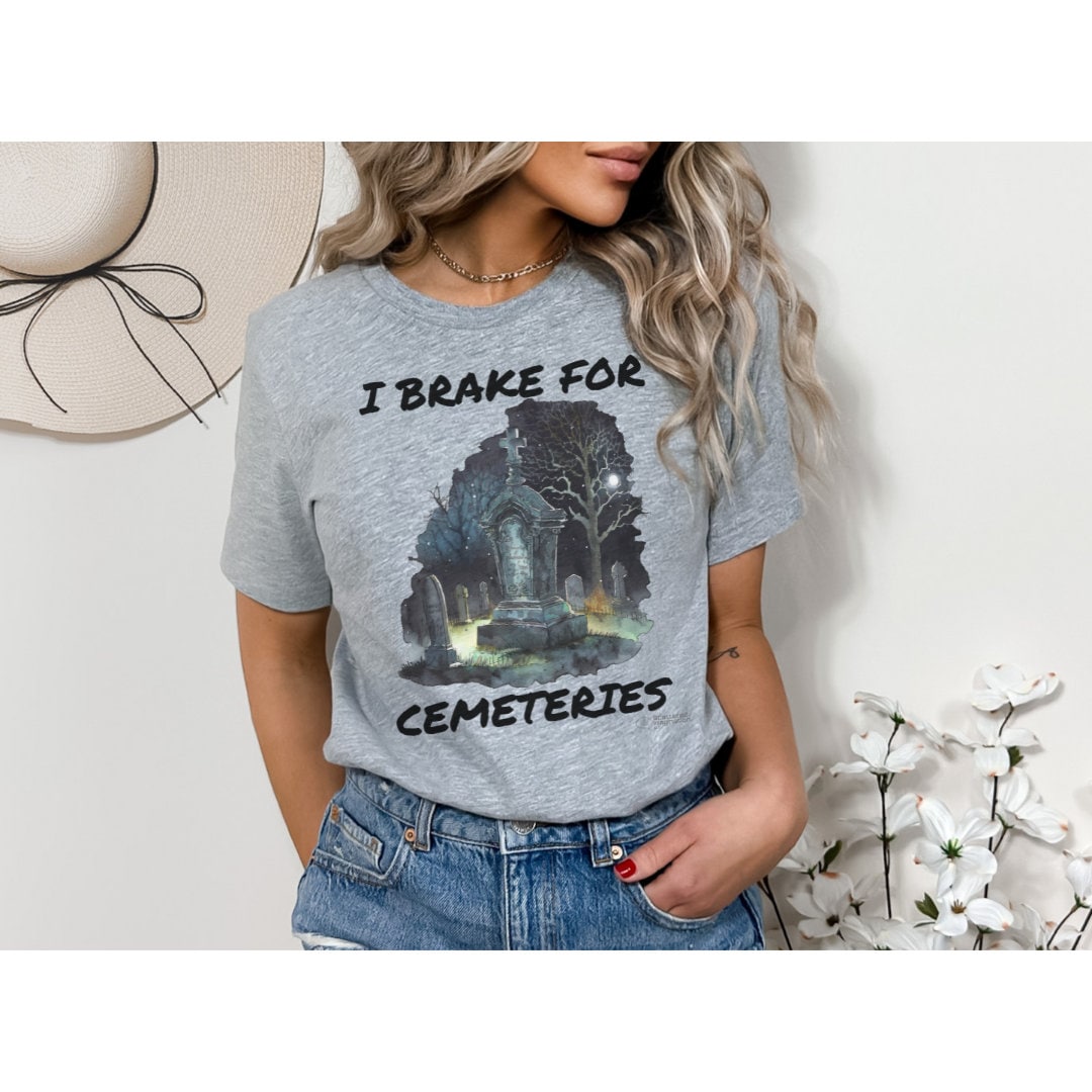 I Brake for Cemeteries, Graveyard, Halloween, Funny Design 8 - Etsy