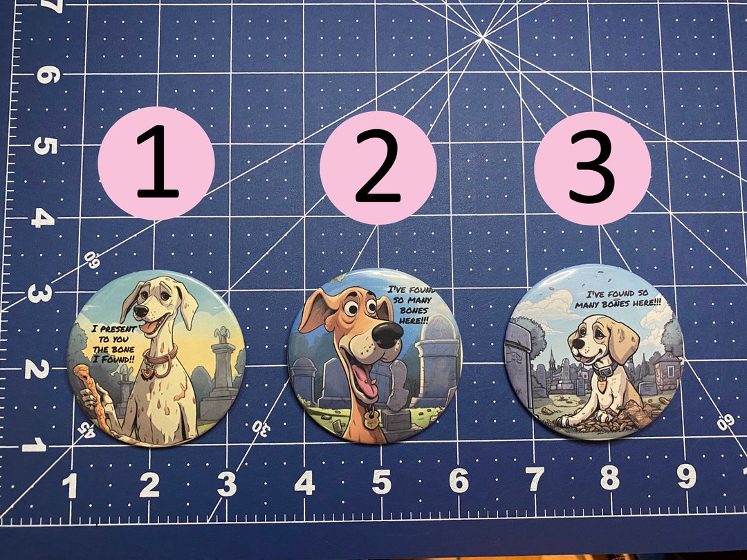 Dog Cemetery Graveyard Bone Themed Buttons, Cute, Funny, Humor - Etsy