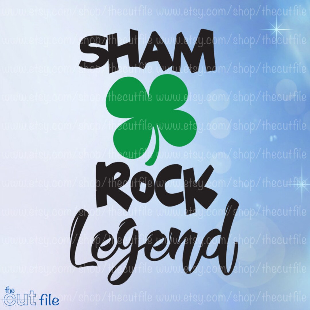 Shamrock Legend Cut File, St Patricks Day, Svg Eps Dxf Jpeg, for Cameo ...