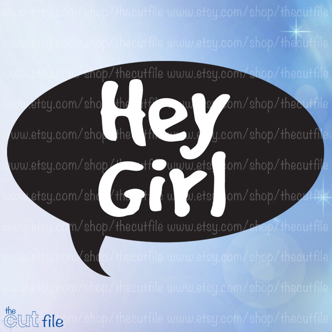 Hey Girl Svg, Shirt Decal Cutting File, Boy Shirt Design, Ryan Gosling ...