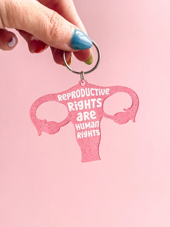 Reproductive Rights Are Human Rights Keychain My Body My - Etsy