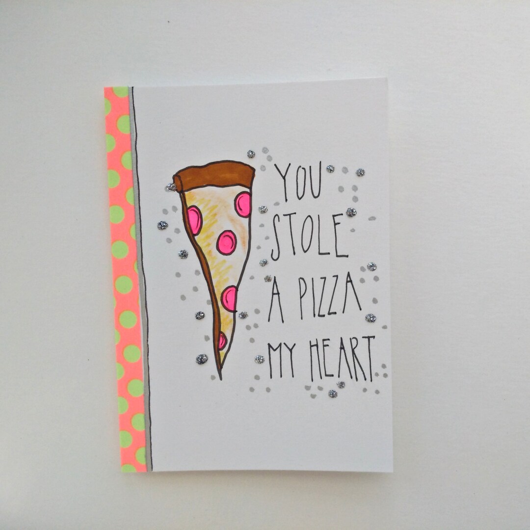 You Stole a Pizza My Heart, Pizza Love, Love Card, Valentine's Card ...