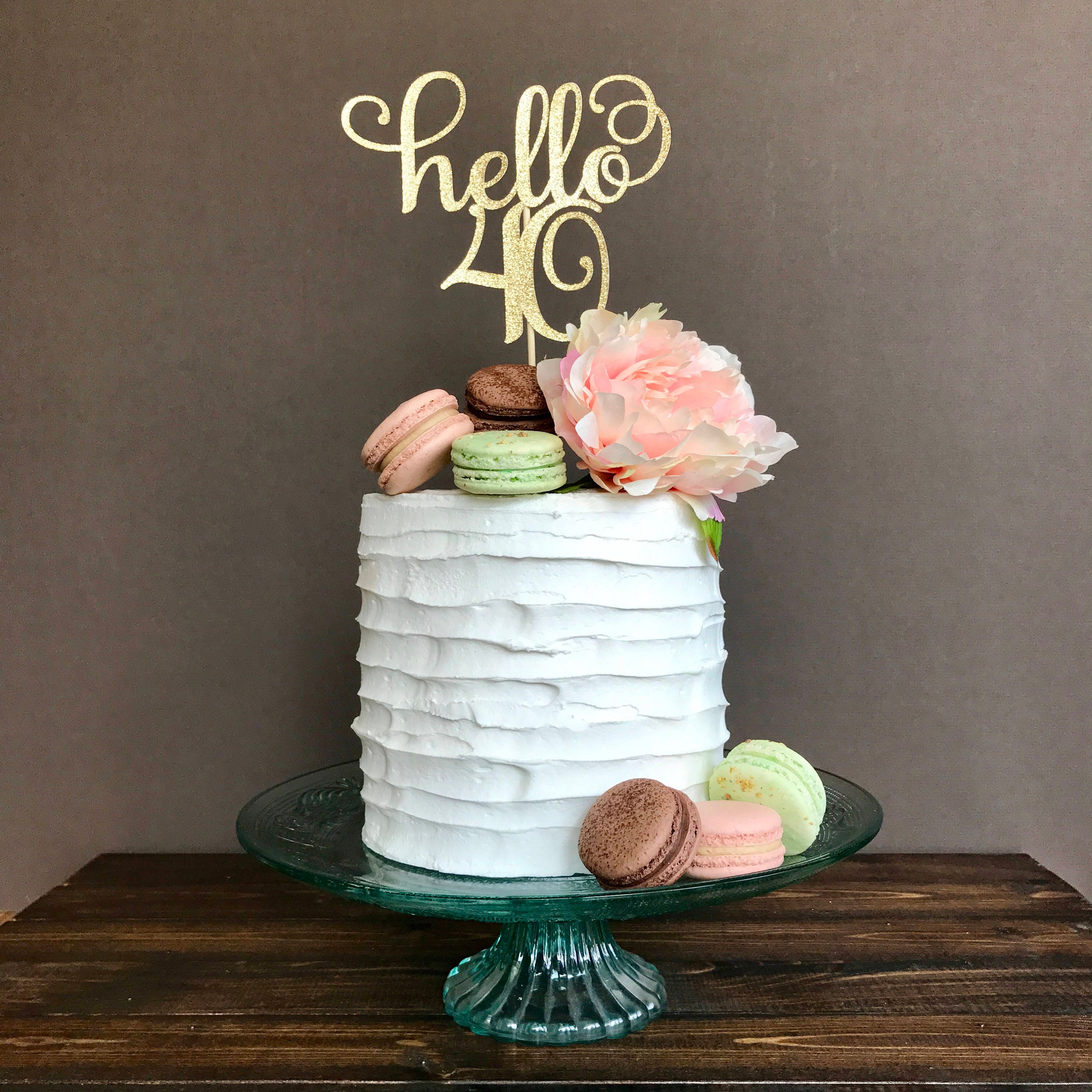 Hello 40 Cake Topper 40th Birthday Cake Topper 40th Birthday - Etsy ...