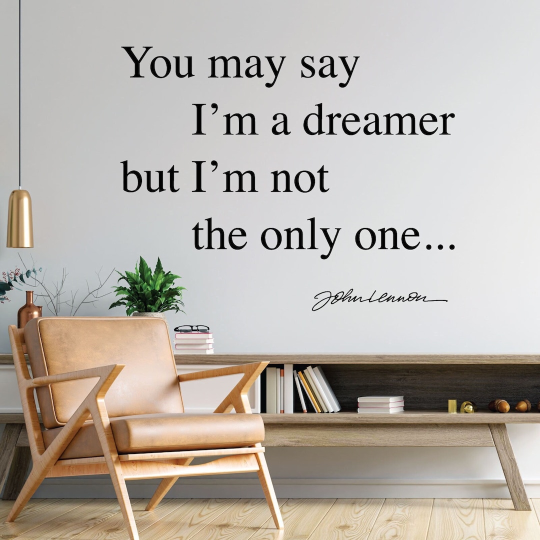 WD101256 | You May Say I'm a Dreamer... Imagine Lyrics - John Lennon ...