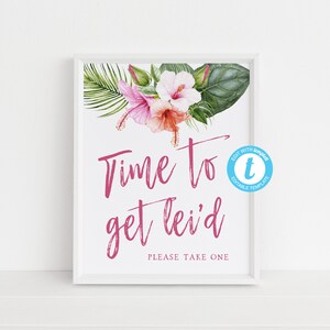 Luau Party Sign PRINTABLE, Bachelorette Party Sign, Time to Get Lei'd ...