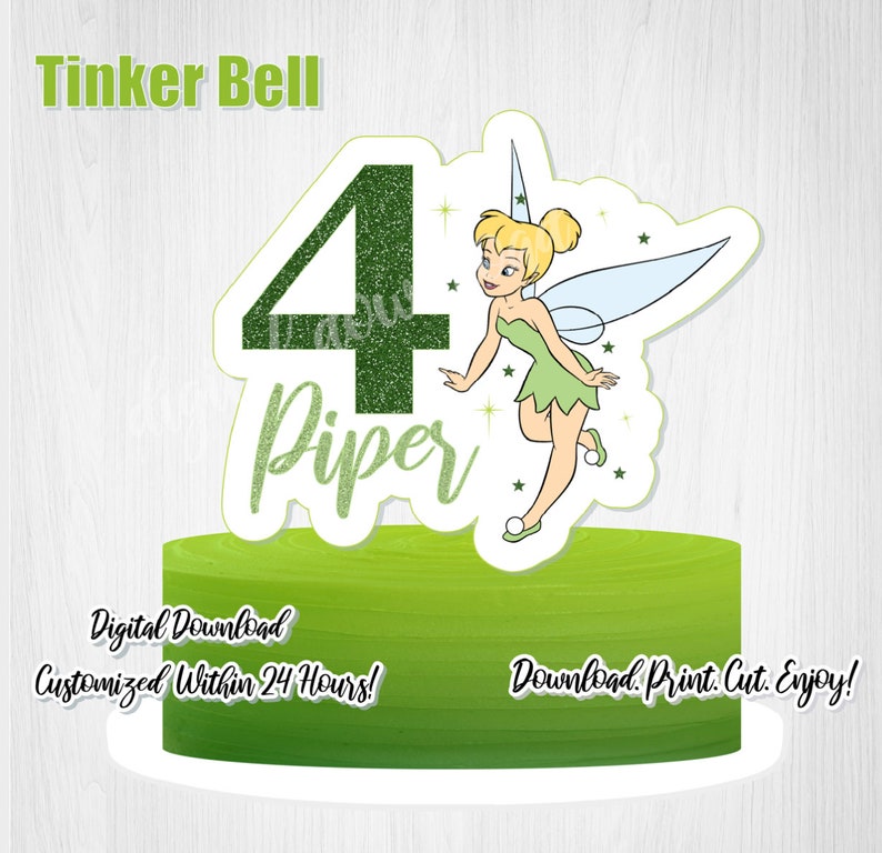 Custom Tinker Bell Birthday Cake Topper (digital Download) - Etsy