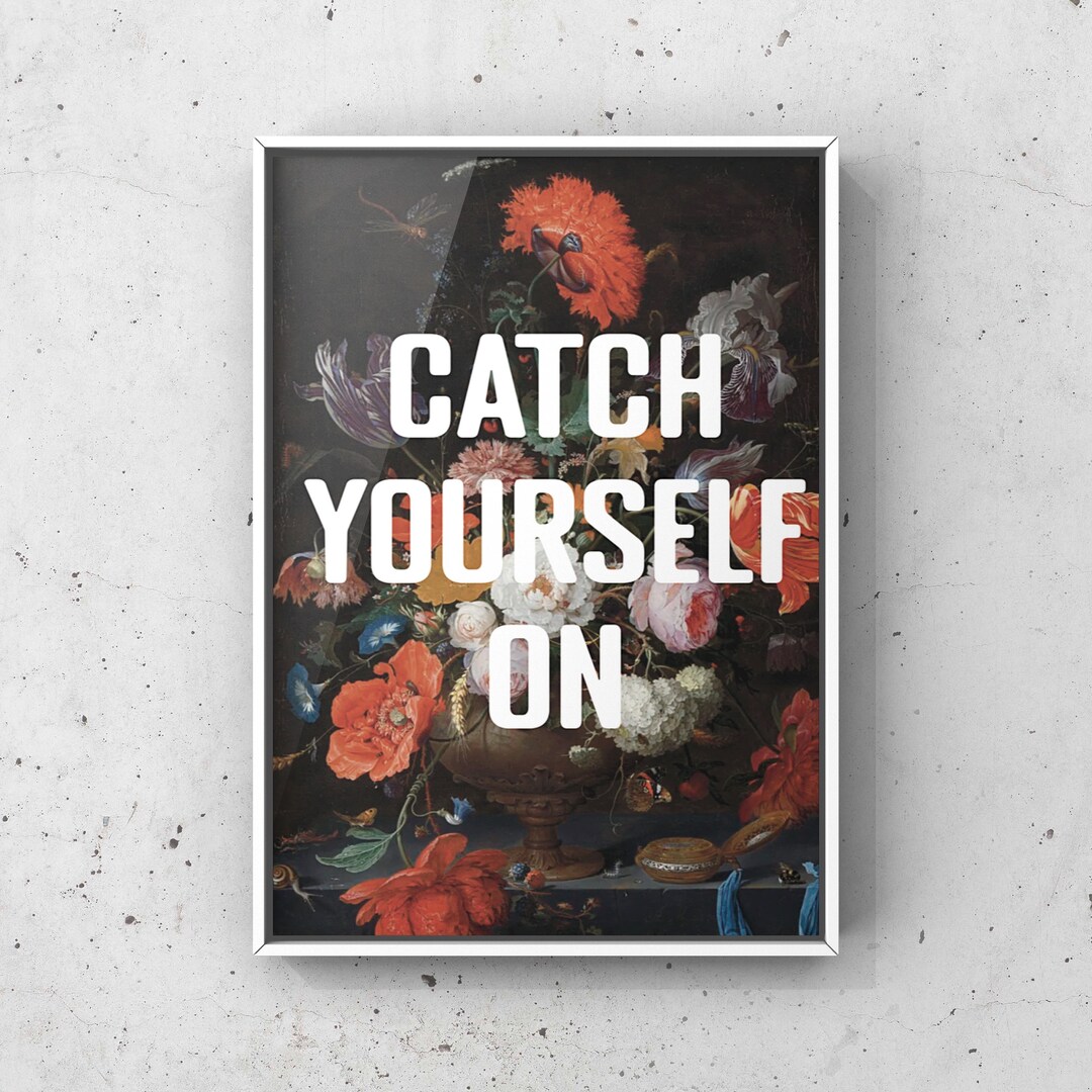 Catch Yourself on | A3 Art Print, Northern Ireland Irish Saying Slogan ...