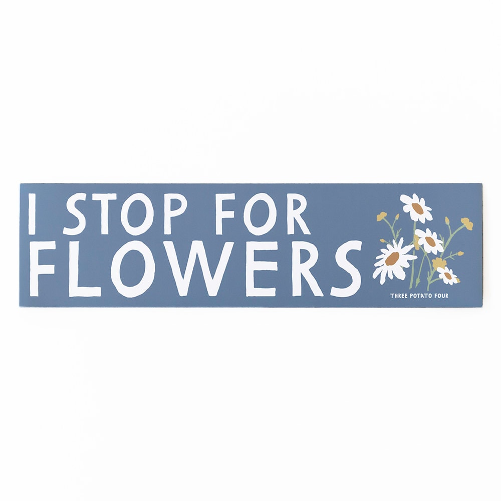 Bumper Magnet - I Stop for Flowers - Etsy