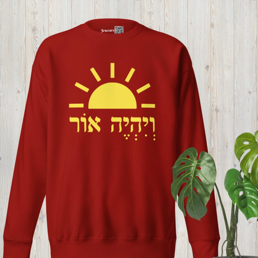 And There Was Light Hebrew Sweatshirt, Religious Quote Bible Verse ...