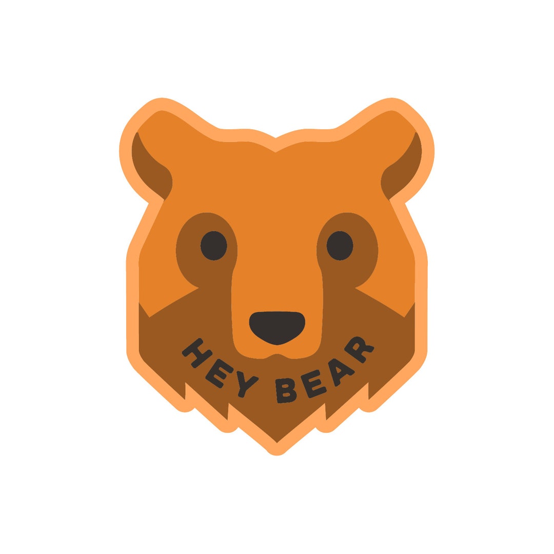 Hey Bear Sticker - Grizzly Bear Version - Etsy