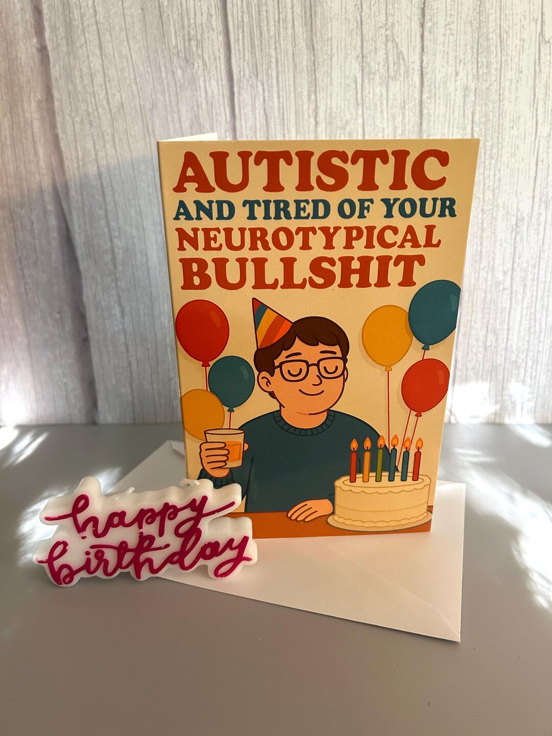 Autistic Birthday Card – Bold Neurodivergent Humor, Funny Autism Card ...