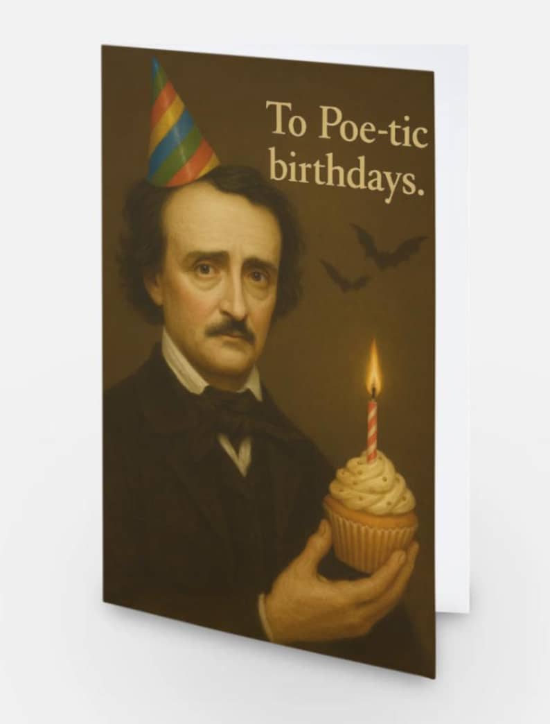 Poe-tic Birthday Card—edgar Allen Poe Greeting - Etsy