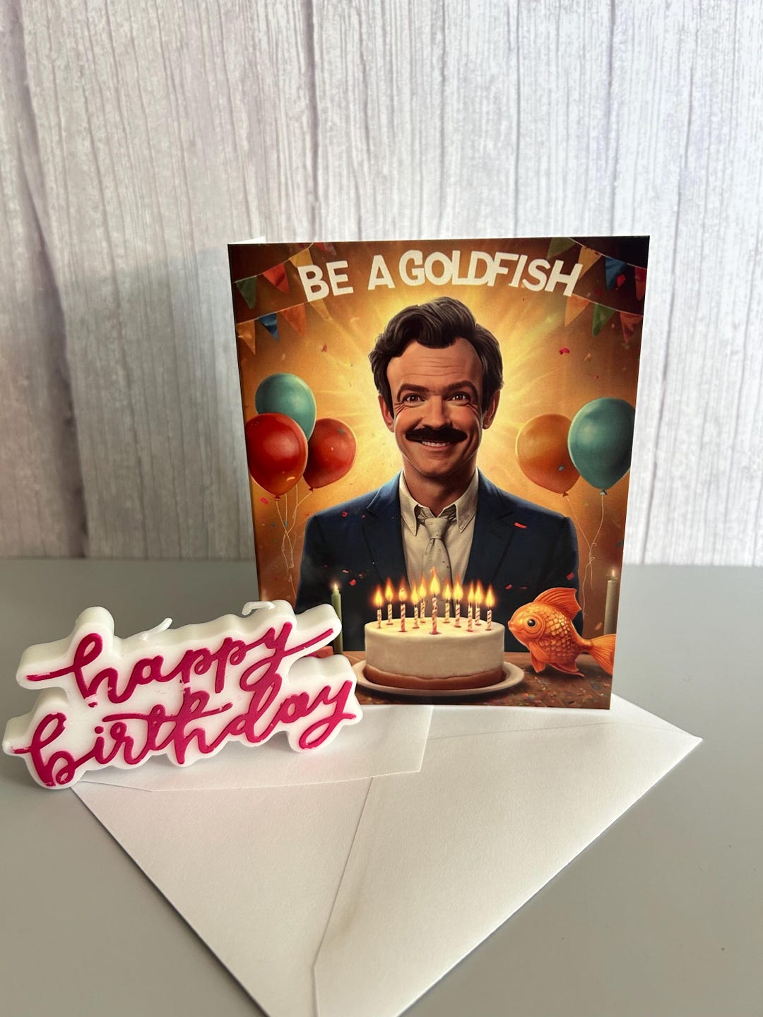Ted Lasso Inspired Birthday Card, Be A Goldfish Birthday Card, Birthday ...