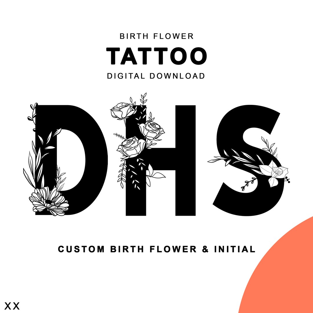 DIGITAL Custom Birth Flower Initial Tattoo personalized Initial With ...