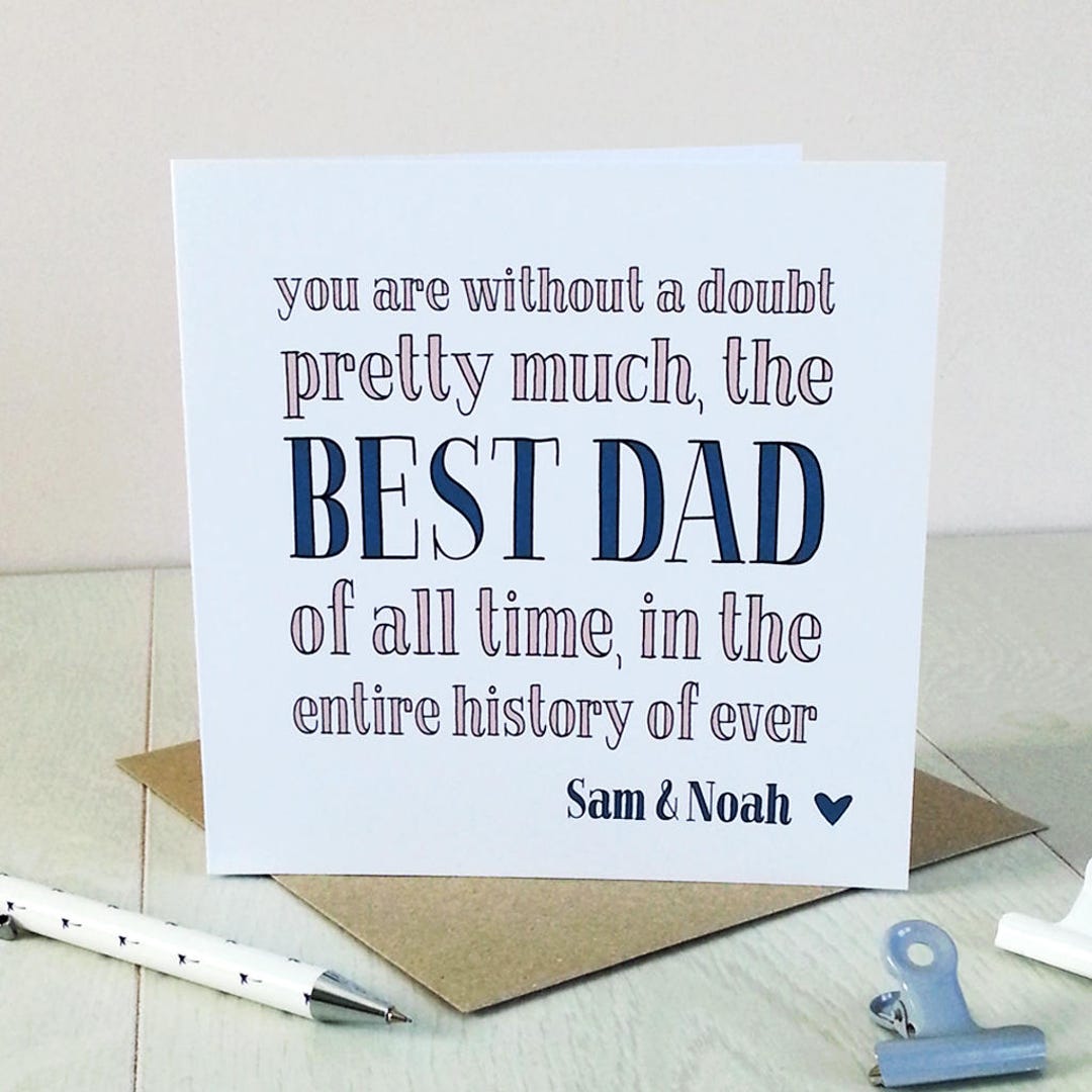 Best Dad Ever Card | Personalised Fathers Day Card | Special Card for ...