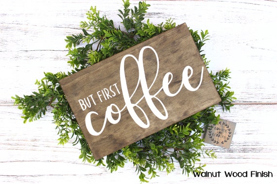 But First Coffee Bar Sign by Lumber And Letters | Etsy