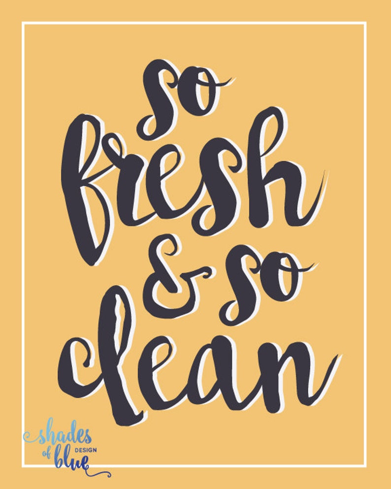 So Fresh & so Clean Bathroom Printables (set of 3) - Etsy