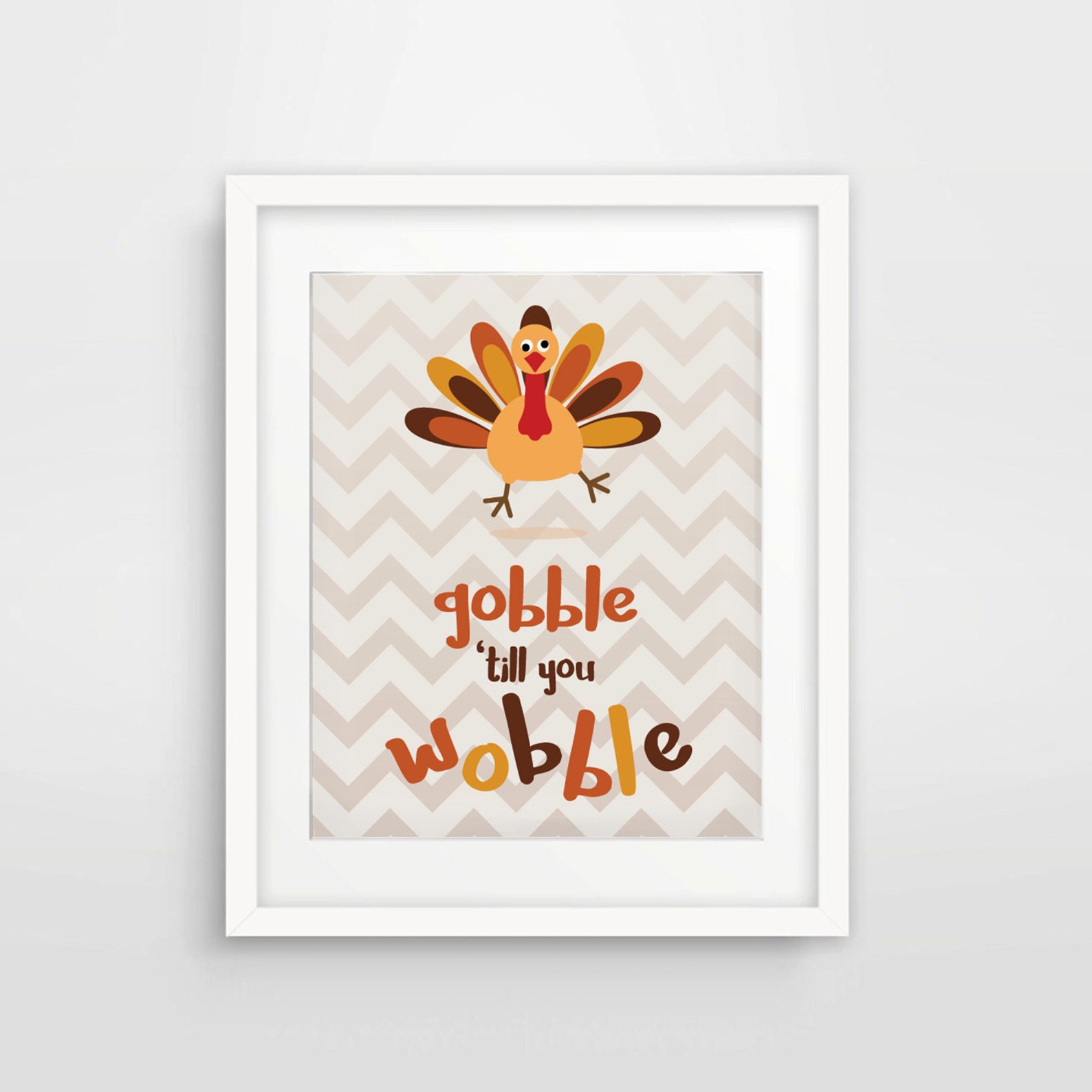 Gobble Till You Wobble Thanksgiving Printable - Etsy