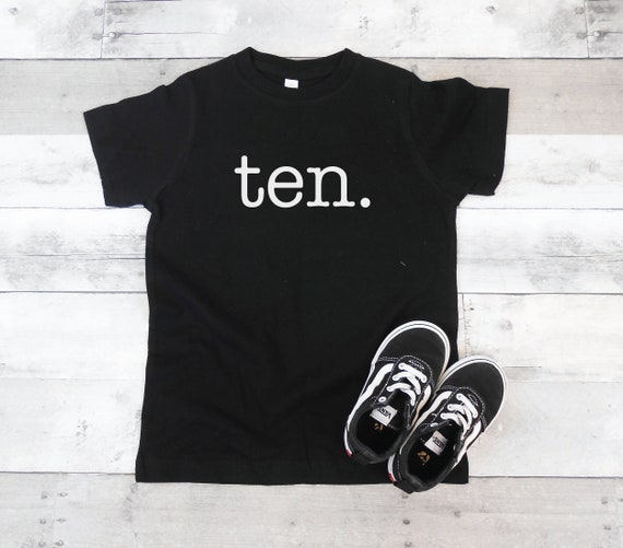 Ten Shirt 10th Birthday Shirt 10th Birthday Shirt Cute Ten - Etsy