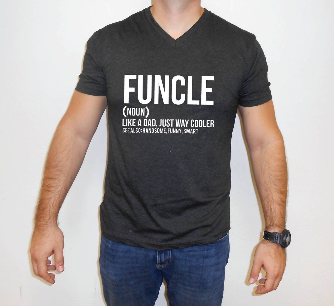 Funcle Shirt Funcle T-shirt Gift for Uncle Funny Uncle - Etsy