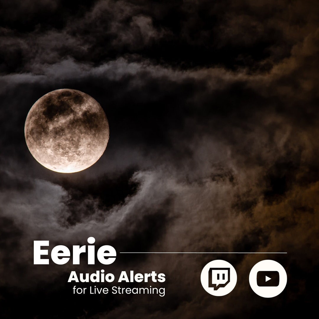 Twitch Sound Alerts - Eerie/spooky (notifications, Transitions, Sound ...