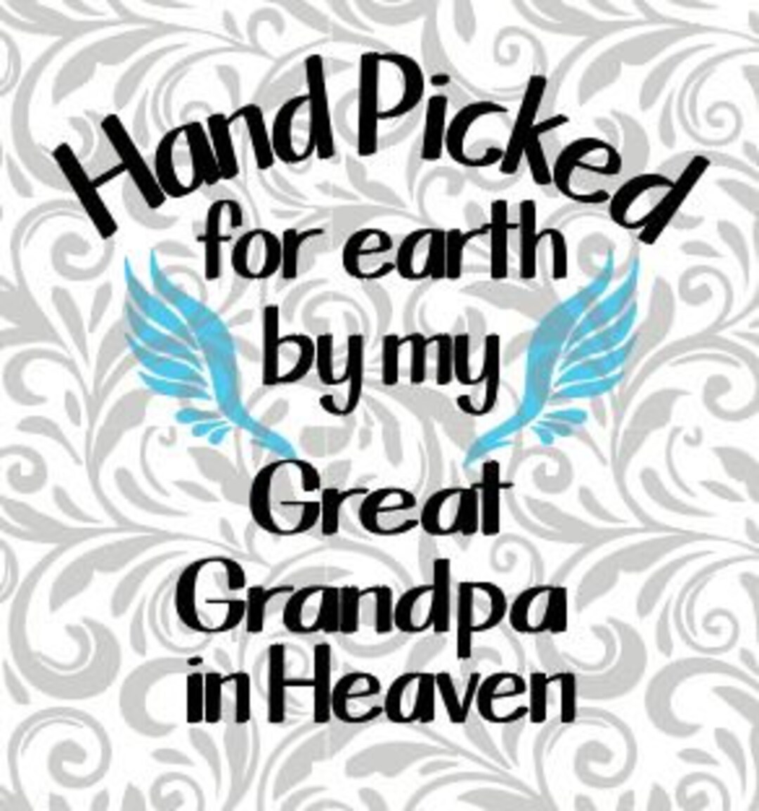 Hand Picked for Earth by Great Grandpa, SVG,EPS Cut File - Etsy