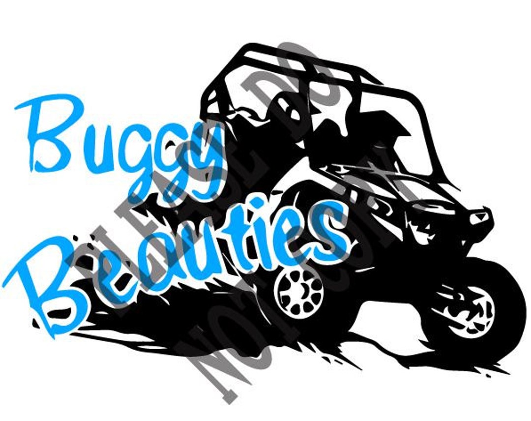 Buggy Beauties, SVG, Mud Buggy, Cut File - Etsy